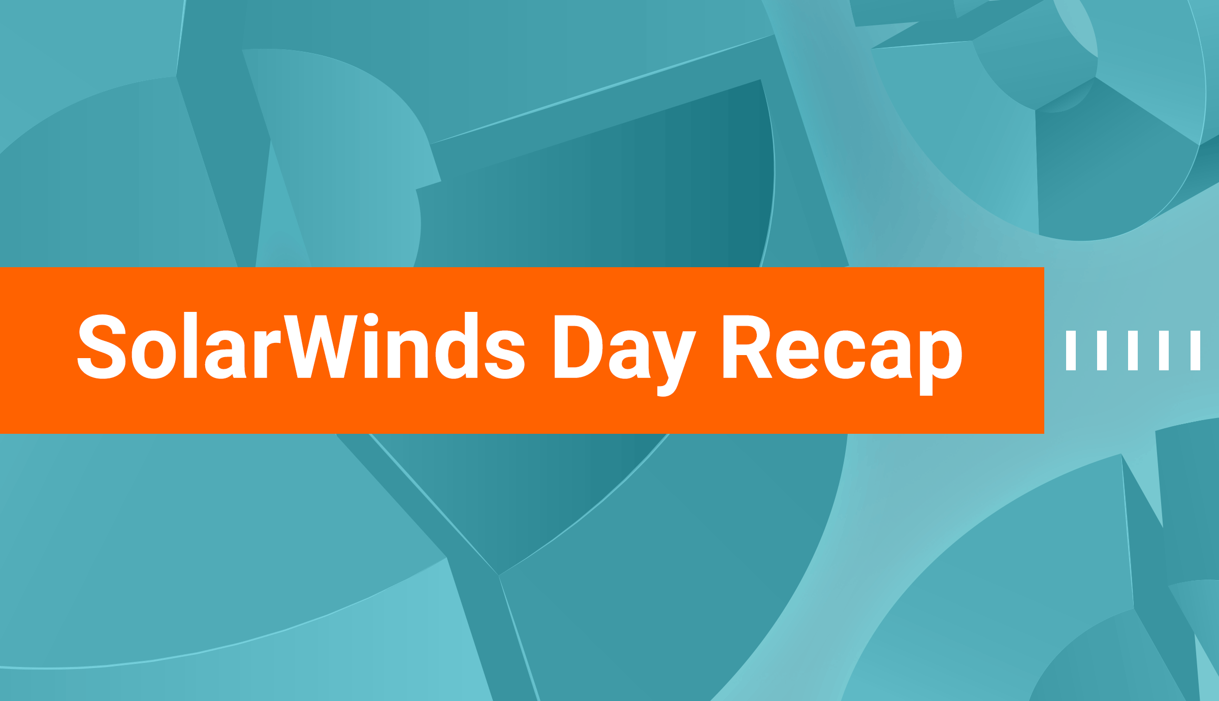 The Ultimate Observability Experience at SolarWinds Day - SolarWinds Blog